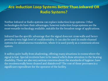 PPT – Are Induction Loop Systems Better Than Infrared OR Radio Systems ...
