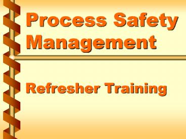 PPT – Process Safety Management PowerPoint presentation | free to ...