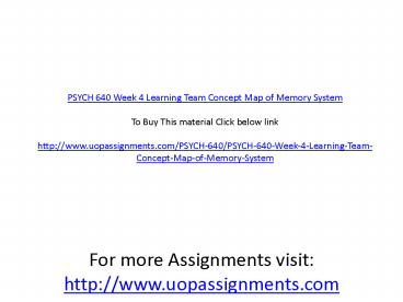 PPT – PSYCH 640 Week 4 Learning Team Concept Map of Memory System ...