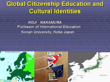 PPT – Global Citizenship Education and Cultural Identities PowerPoint ...