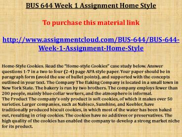 PPT – BUS 644 Week 1 Assignment Home Style PowerPoint presentation | free to download - id ...