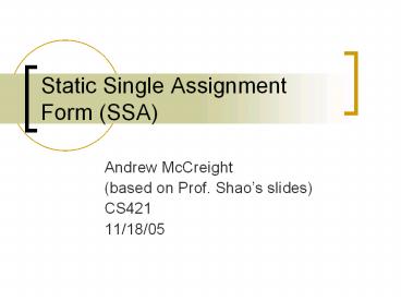 PPT – Static Single Assignment Form (SSA) PowerPoint presentation | free to download - id ...