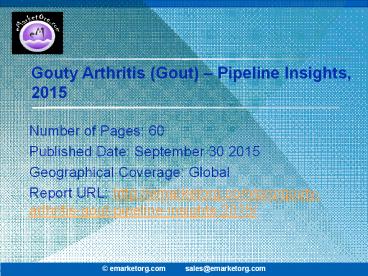 PPT – Gouty Arthritis (Gout) pipeline Products-Stages of development ...