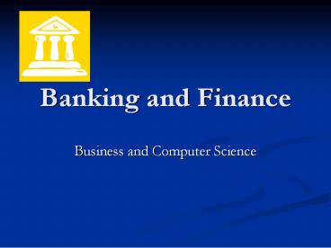 Banking and Finance presentation | free to download