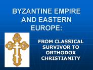 PPT – Byzantine Empire PowerPoint presentation | free to download - id ...