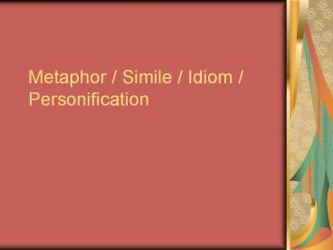 Simile Metaphor Powerpoint