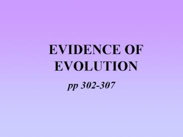 PPT – EVIDENCE OF EVOLUTION PowerPoint presentation | free to download ...