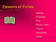 PPT – Elements of Fiction PowerPoint presentation | free to view - id ...