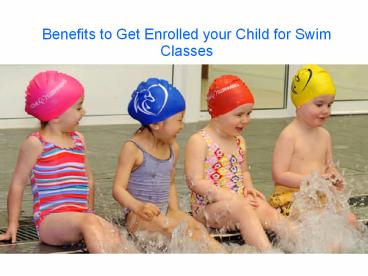Swimming Lessons For Children presentation | free to download