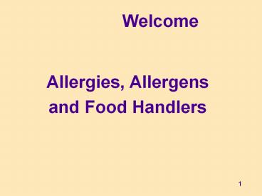 Allergies, Allergens and Food Handlers presentation | free to download