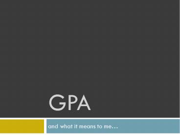 GPA presentation | free to download