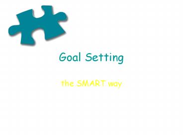 PPT – Goal setting PowerPoint presentation | free to download - id ...