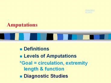 Amputations presentation | free to view