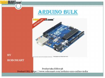 PPT – Buy Arduino Bulk PowerPoint presentation | free to download - id ...