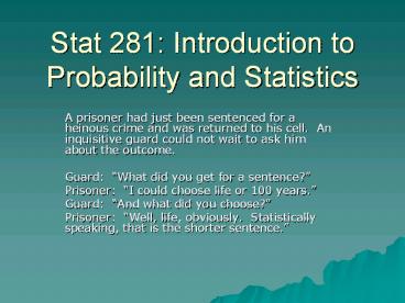 PPT – Stat 281: Introduction to Probability and Statistics PowerPoint ...