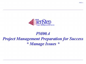 PPT – TenStep Project Management Overview 00.4 PowerPoint presentation | free to download - id ...