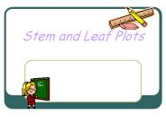 PPT – Stem-and-Leaf Plots PowerPoint presentation | free to view - id ...
