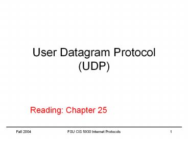 User Datagram Protocol (UDP) presentation | free to download