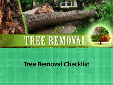 Tree Removal Checklist presentation | free to download