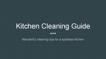 Kitchen Cleaning Guide presentation | free to download