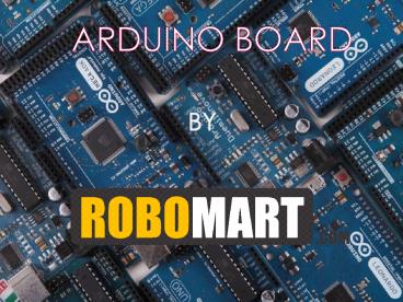 Arduino Board Price In India - Robomart presentation | free to download