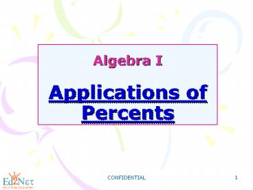 PPT – Algebra I Applications of Percents PowerPoint presentation | free ...