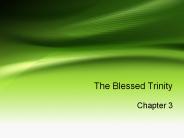 PPT – Trinity PowerPoint presentation | free to download - id: 2aa418-MmFiO