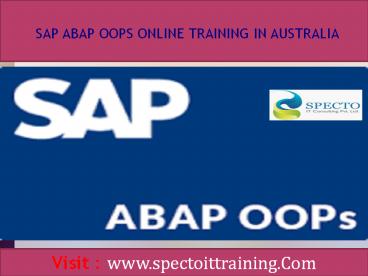 PPT – sap abap oops online training in australia PowerPoint ...