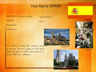 Your trip to SPAIN! presentation | free to view