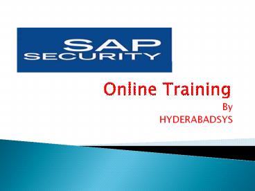 The Best sap security Online Training |Sap Security Training Classes ...