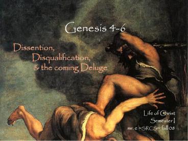 PPT – Genesis 4-6 PowerPoint presentation | free to download - id ...