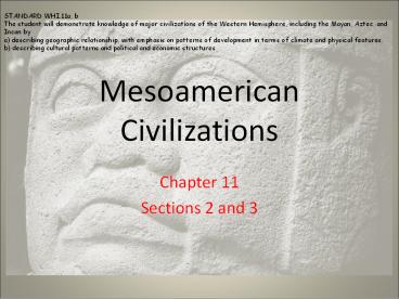 PPT – Mesoamerican Civilizations PowerPoint presentation | free to ...
