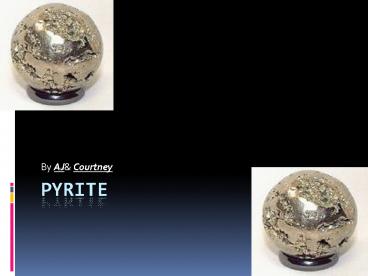 Pyrite presentation | free to view