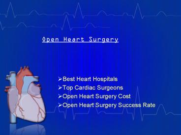Open Heart Surgery presentation | free to download