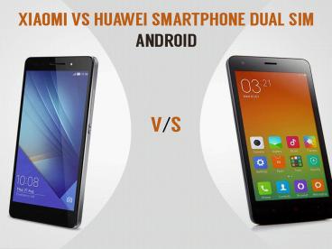 Xiaomi Vs Huawei Smartphone Dual Sim Android: The Ultimate Cheat Sheet ...