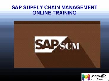 SAP SCM online training in Australia presentation | free to download