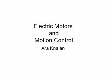 Electric Motors and Motion Control presentation | free to download