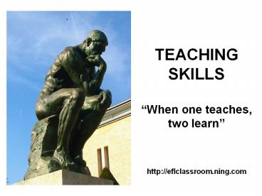 TEACHING SKILLS presentation | free to view