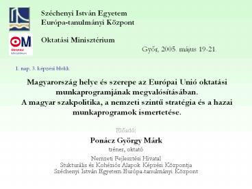 PPT – Magyarorsz PowerPoint presentation | free to download - id: 7fc715-Mzc0Z