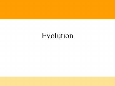 PPT – Evolution PowerPoint presentation | free to download - id: 7fc950 ...