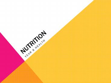 PPT – Nutrition PowerPoint presentation | free to download - id: 800245 ...