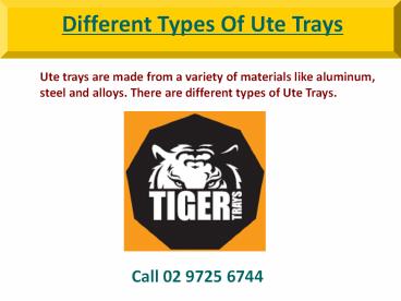 PPT – Different Types of Ute Trays PowerPoint presentation | free to ...