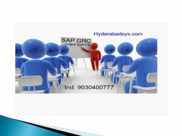 PPT – SAP GRC Online Training | SAP GRC Training in India. PowerPoint ...
