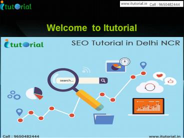 PPT – SEO Tutorial In Delhi NCR PowerPoint presentation | free to ...