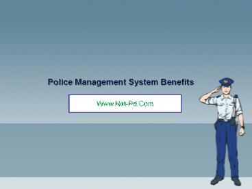 Benefits of Police Management System presentation | free to download