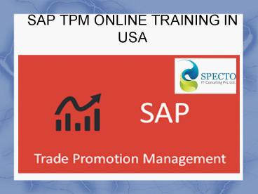 PPT – SAP TPM ONLINE TRAINING IN USA PowerPoint presentation | free to ...