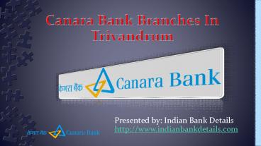 SWIFT code Canara Bank Branches In Trivandrum presentation | free to ...