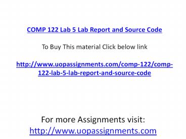 COMP 122 Lab 5 Lab Report and Source Code presentation | free to download