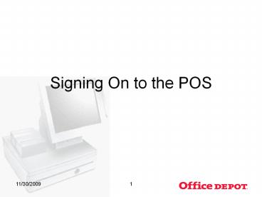 PPT – Signing On to the POS PowerPoint presentation | free to download ...