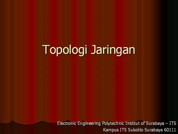 PPT – Topologi Jaringan PowerPoint presentation | free to download - id ...